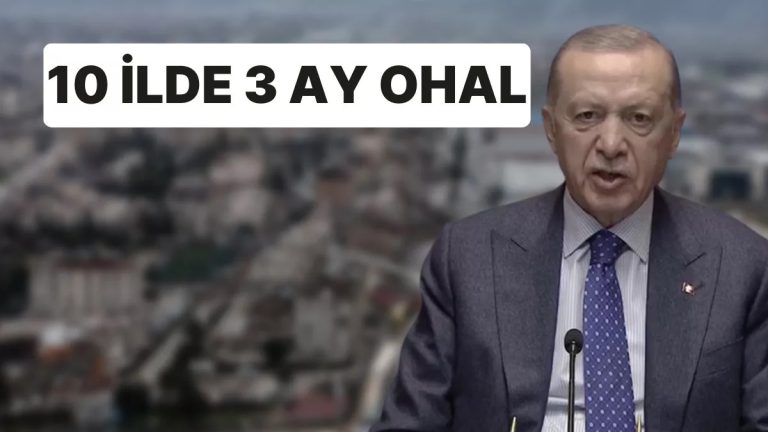 OHAL Nedir, Nasıl Uygulanır? Hangi İllerde OHAL İlan Edildi, Edilince ...